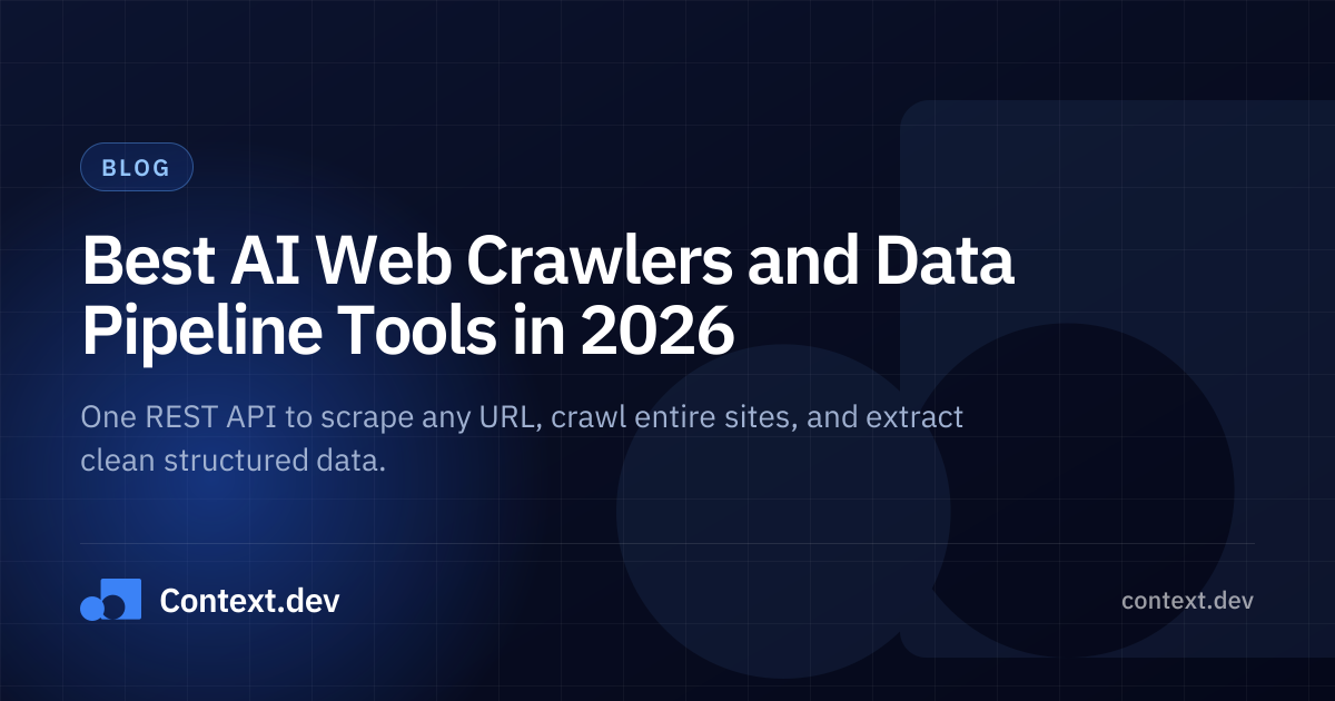 Best AI Web Crawlers and Data Pipeline Tools in 2026